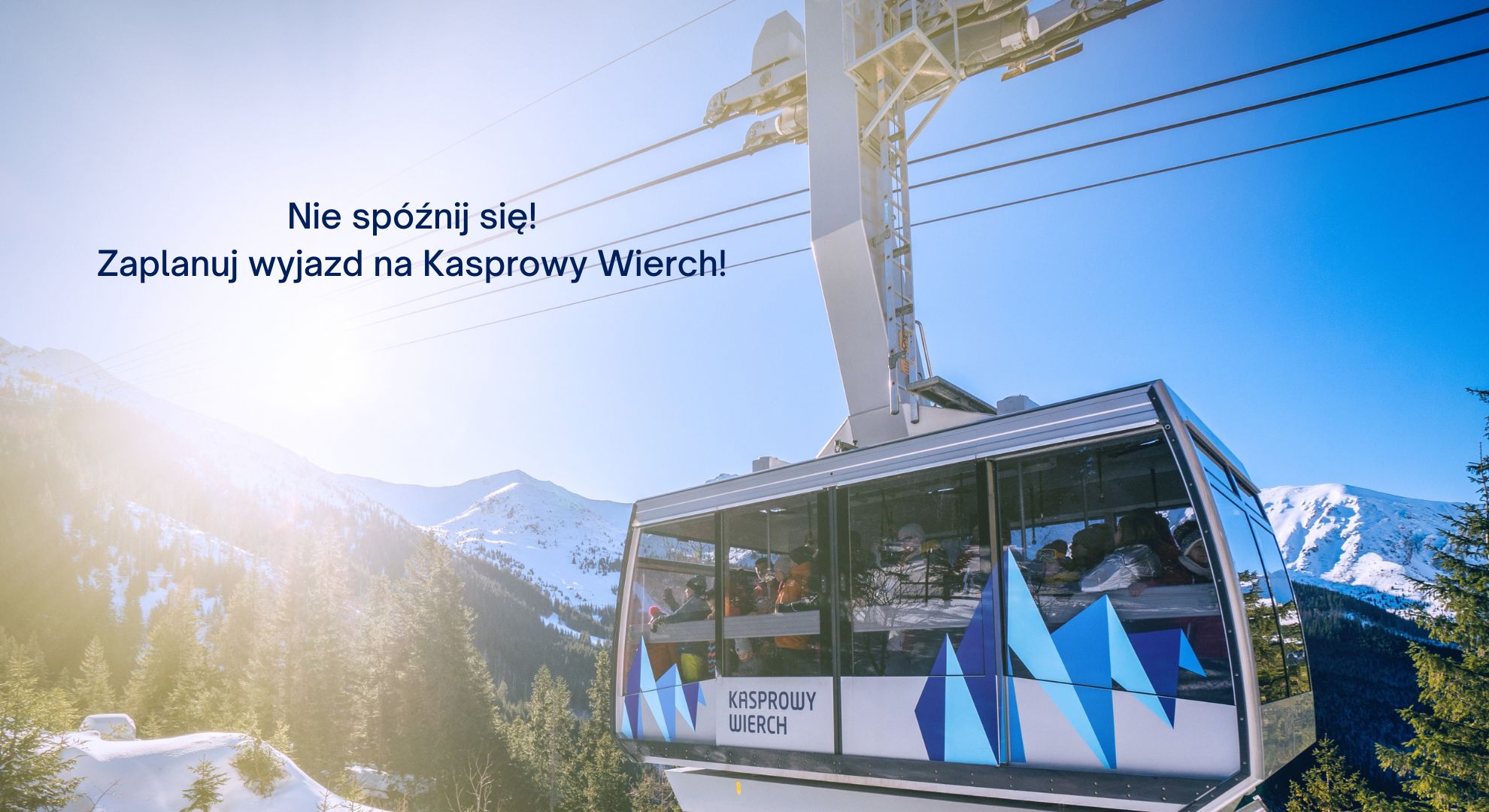 Zaplanuj wycieczkę na Kasprowy Wierch - PKL